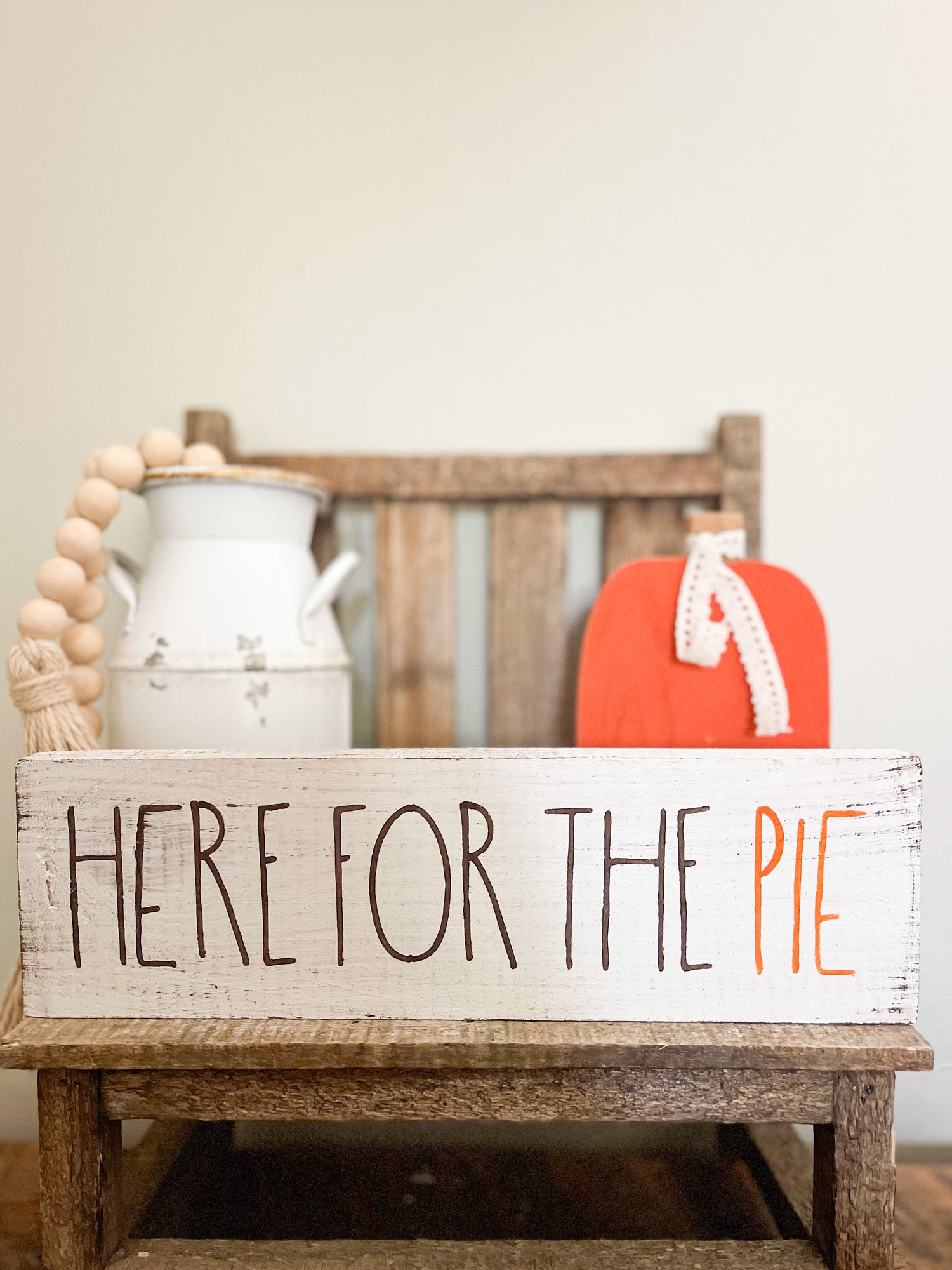 Here For The Pie Wood Sign – northwoodsandwicksco